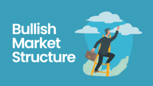 Bullish market structure | Best guide with 5 examples!